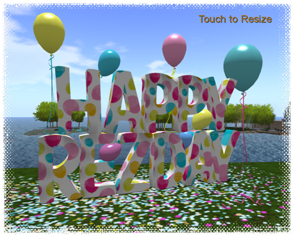 Second Life Marketplace - ~R~Balloons Balloons 3D Happy RezDay Banner w Balloons